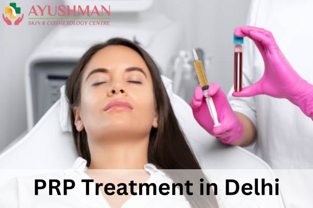 PRP Treatment in Delhi, India